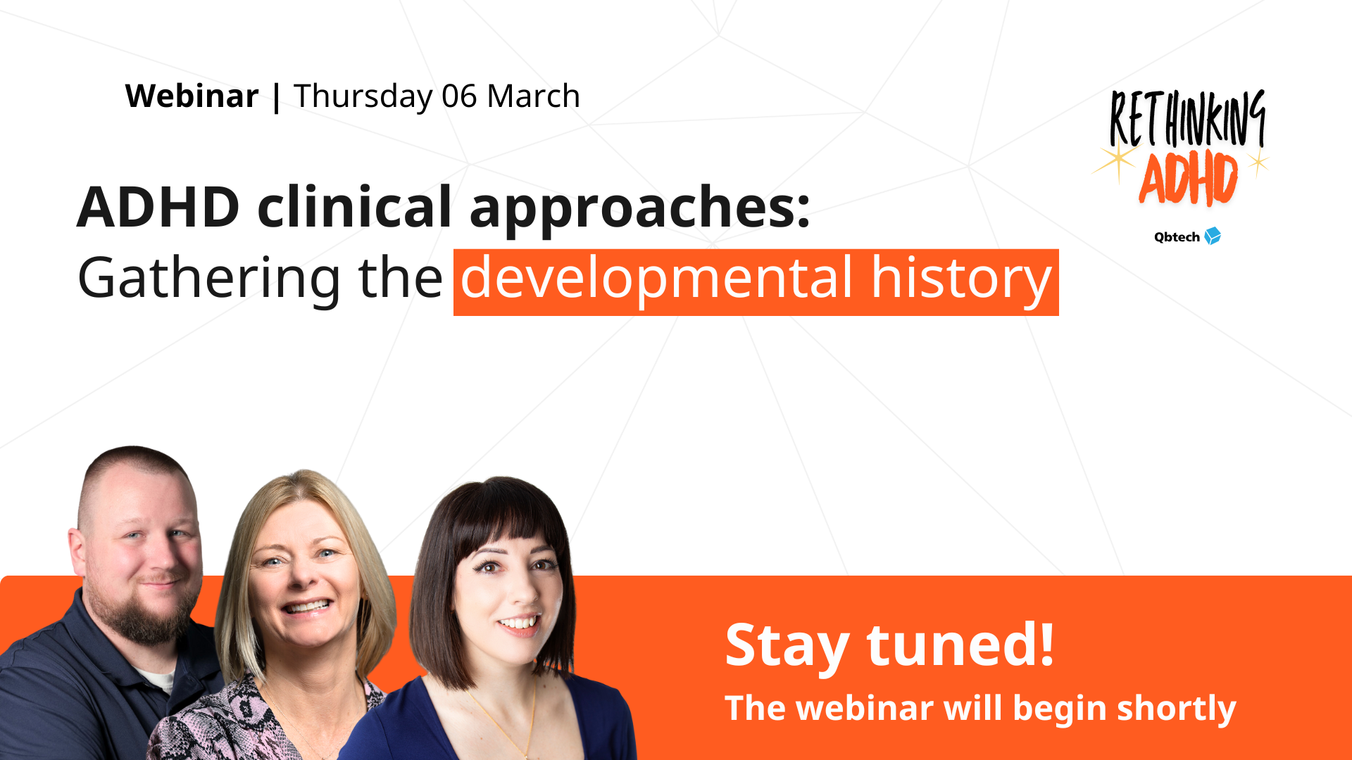 The role of gathering developmental history in ADHD diagnosis | Qbtech